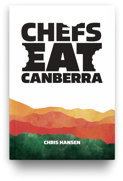 Chefs Eat Canberra